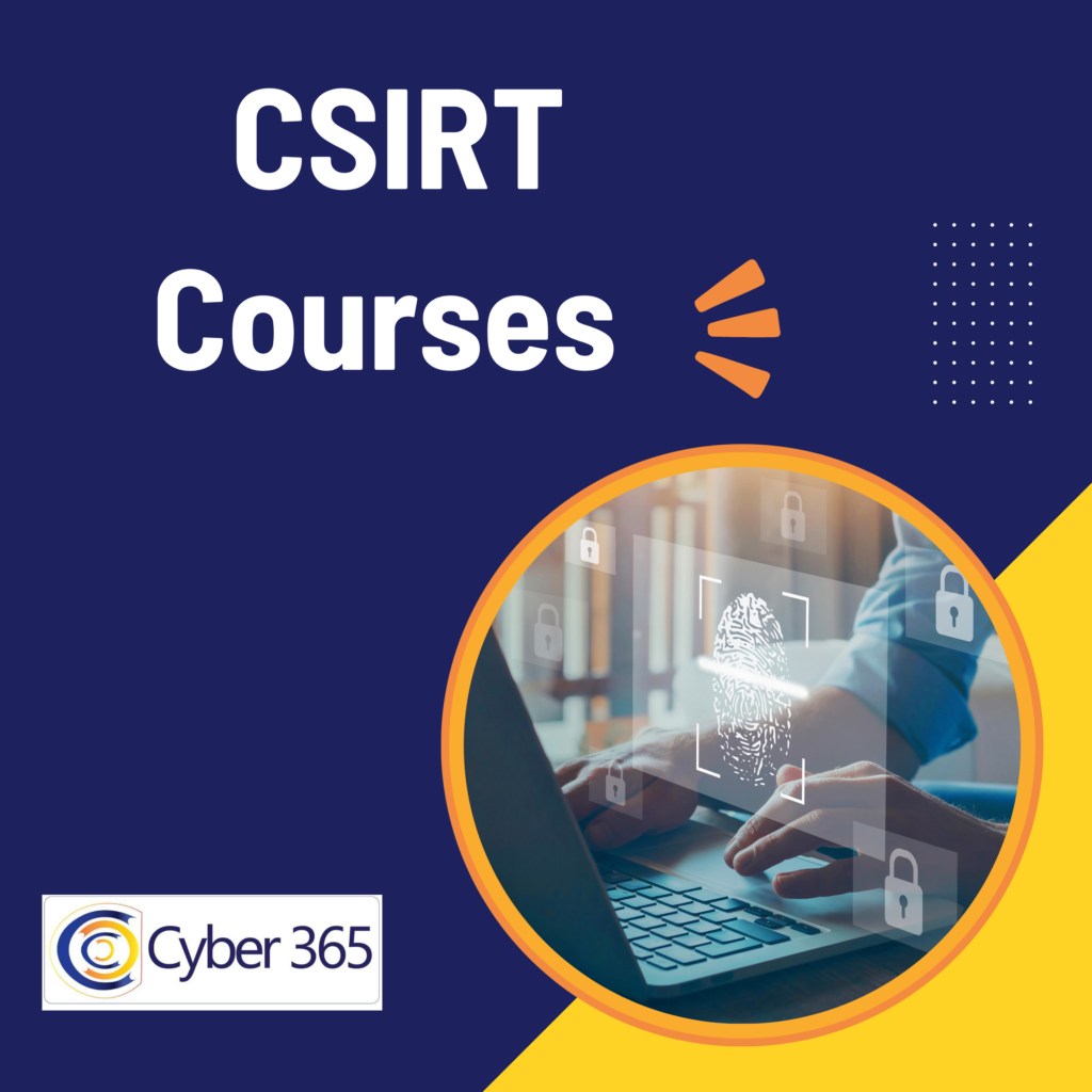 Creating a CSIRT - Cyber 365 | Cyber Security | New Zealand